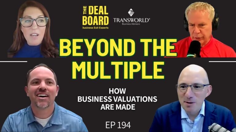 Business Brokerage Press | The Deal Board Podcast: Beyond the Multiple ...