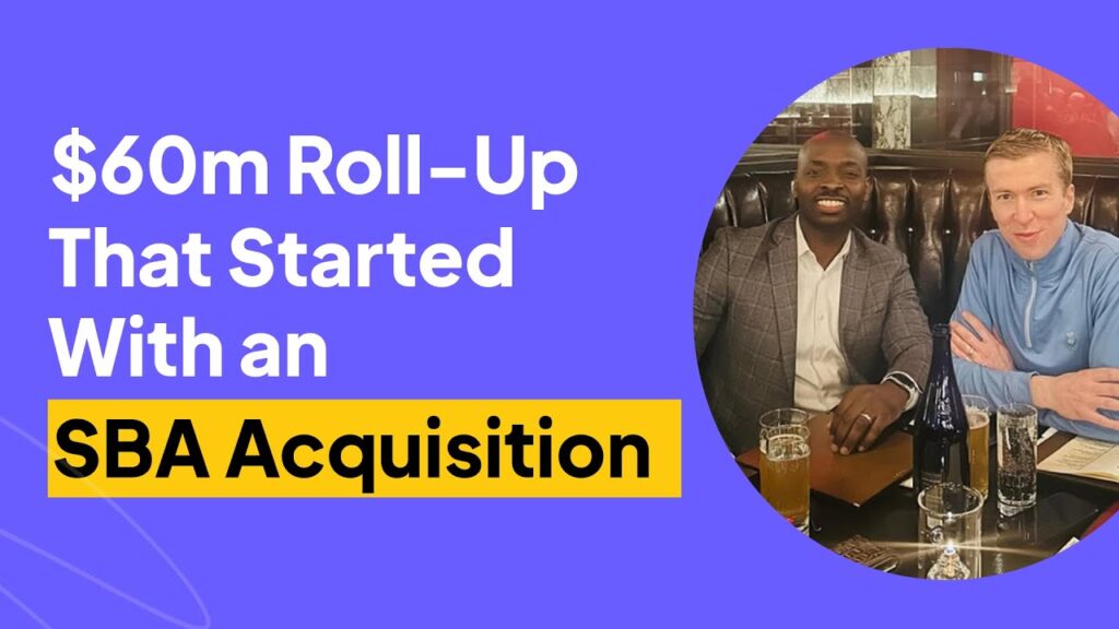 Business Brokerage Press | Acquiring Minds: $60M Roll-Up That Started ...